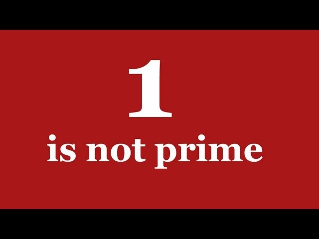 1 and Prime Numbers - Numberphile - MathsLinks